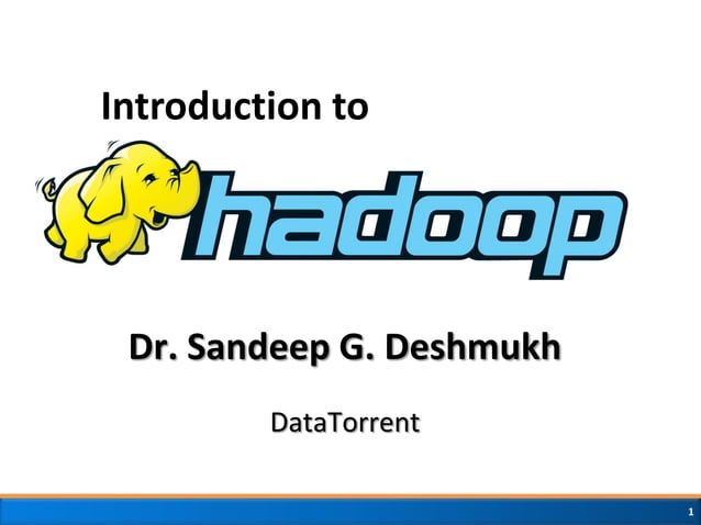 Introduction to Hadoop | PDF