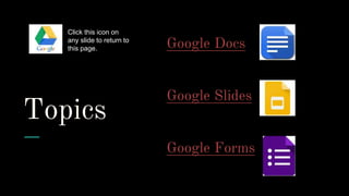 Google docs slides- forms | PPTX