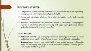 BLOCKCHAIN-ENABLED-INTELLECTUAL-PROPERTY-PROTECTION | PPTX