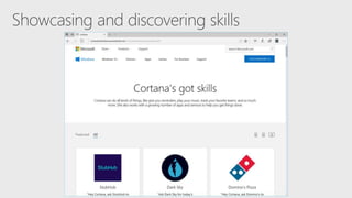 Build 2017 - B8030 - Cortana skills development: Get started | PPT