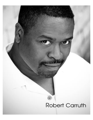 Robert Carruth-ACTOR | PDF