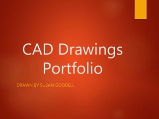 CAD Drawings Portfolio | PPT