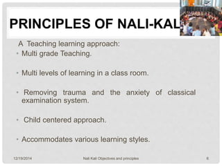 Guru Nali-Kali Objectives and Principles | PPTX