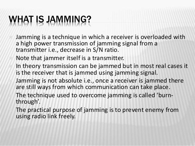 Presentation on Jamming