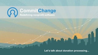 Donation processing presentation | PPTX