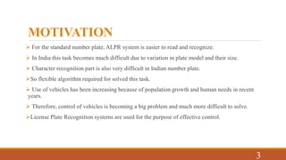 AUTOMATIC CAR LICENSE PLATE RECOGNITION USING VEDA | PPT