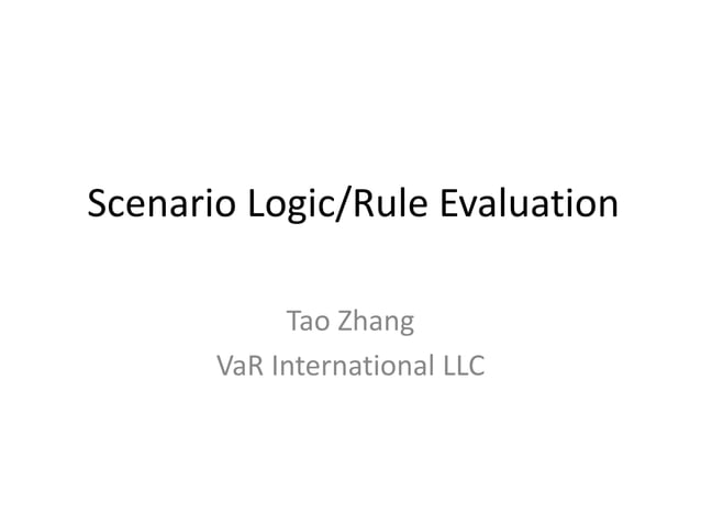 Scenario Logic Evaluation | PPTX