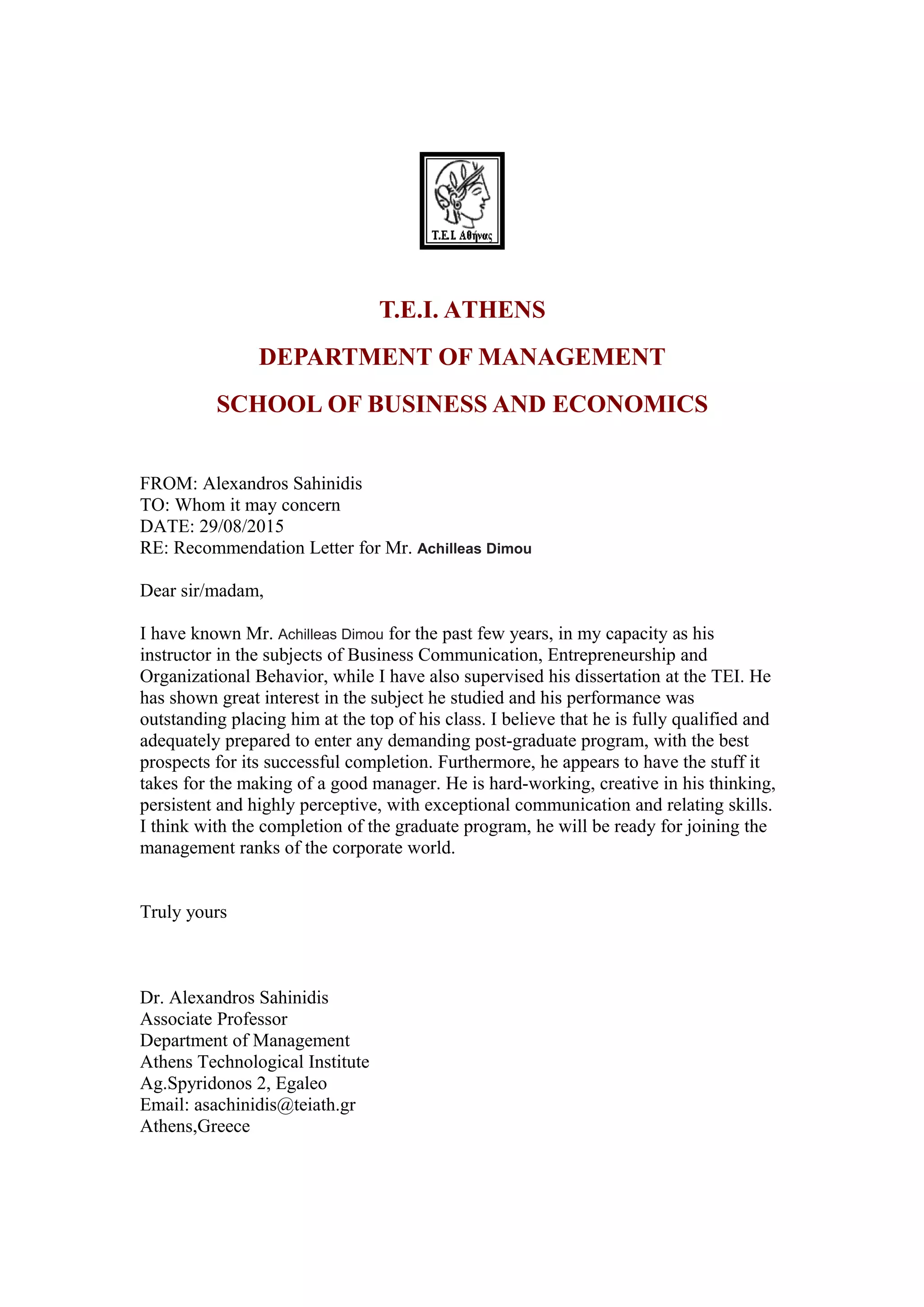 Alexandros Sahinidis Recommendation Letter for Achilleas Dimou 2015 ... Alexandros Sahinidis Recommendation Letter for Achilleas Dimou 2015 ...