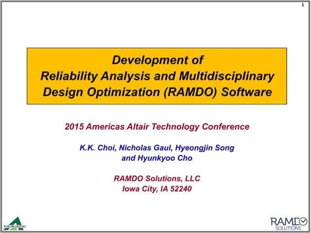 Development of Reliability Analysis and Multidisciplinary Design Optimization (RAMDO) Software | PPT
