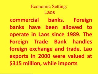 Laos (Economic Setting) | PPTX