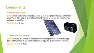 SOLAR PHOTOVOLTAIC INSECT LIGHT TRAP | PPTX