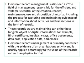 RECORDS MANANGEMENT SYSTEM (Electronic Records Management) | PPTX