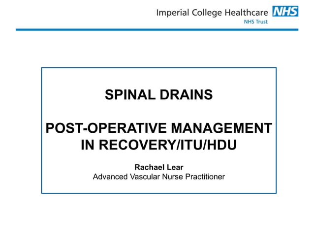 Spinal drain post-op management 2 | PPT
