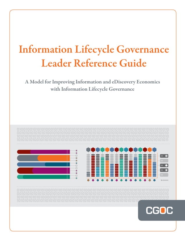 Information Lifecycle Governance Leader Reference Guide | PDF