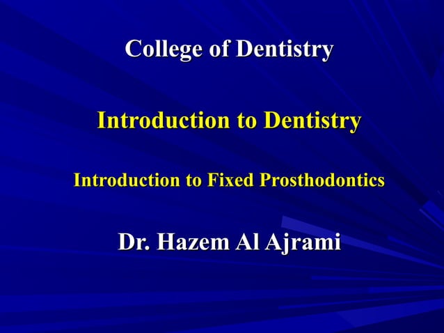 Introduction to Dentistry 10 | PPT | Dental Health | Diseases and ...