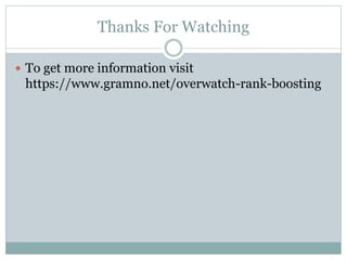 overwatch boosting | PPTX