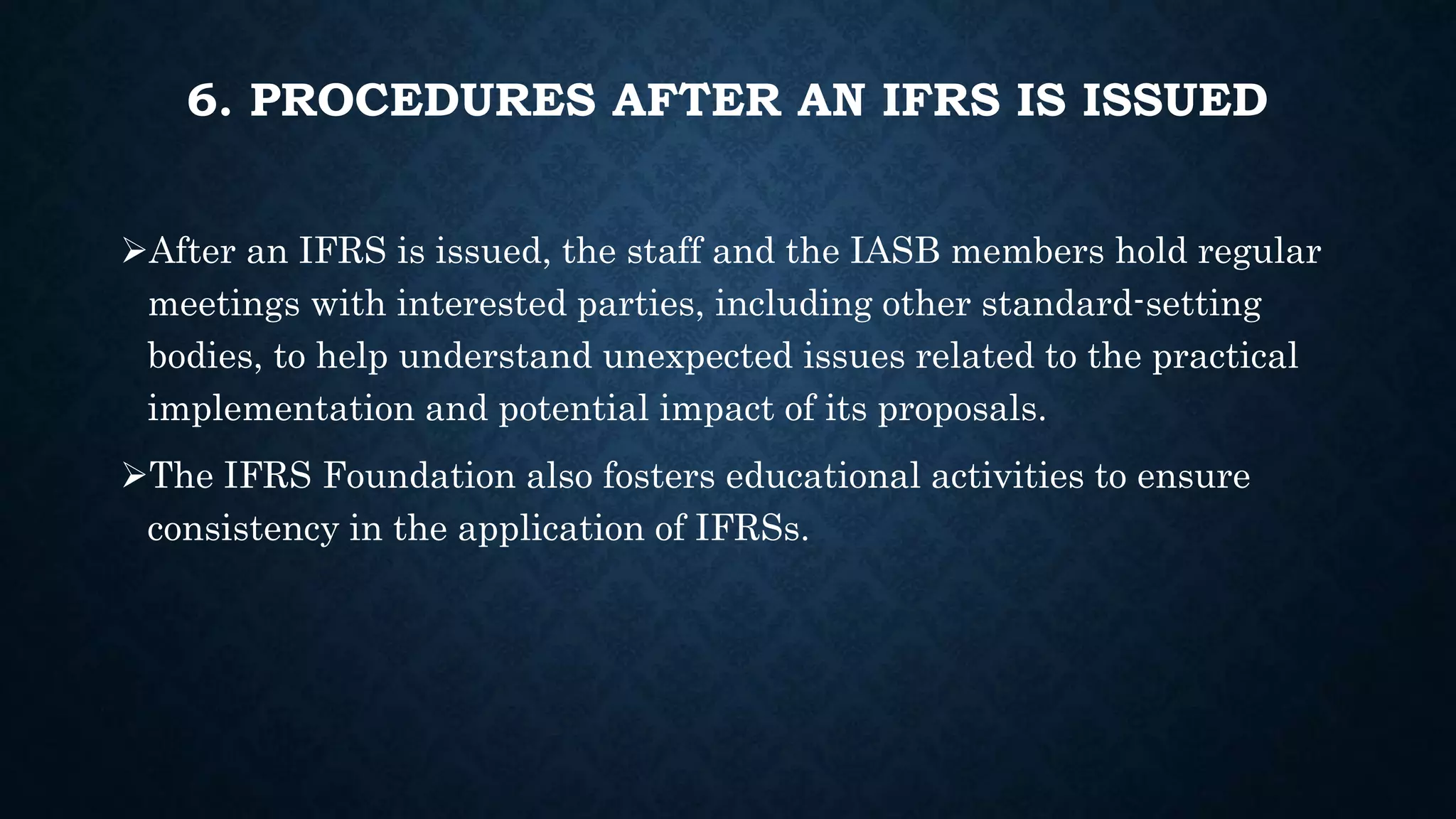 IFRS Development | PPTX | Business Accounting & Finance | Business