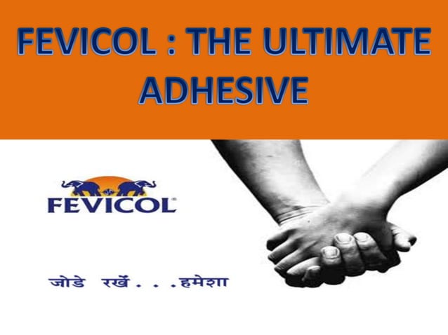 Fevicol Main Group 3 (1) | PPTX | Advertising Industry | Industries