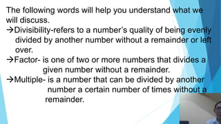 Presentation1.pptx Divisibility Rules Grade 5 | PPTX