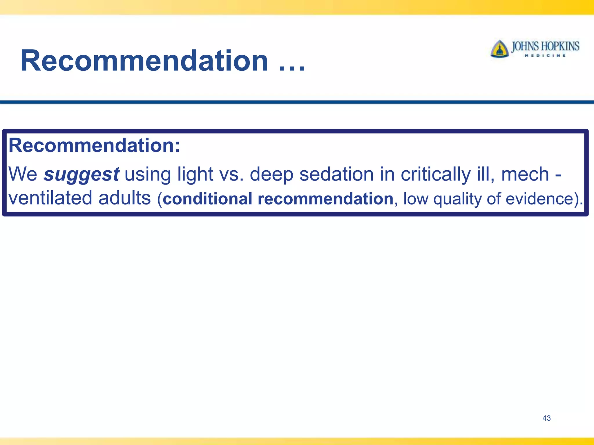 The New 2018 SCCM PADIS Guidelines: Quick Hits of Recommendations for ...
