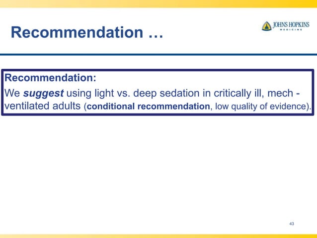 The New 2018 SCCM PADIS Guidelines: Quick Hits of Recommendations for ...