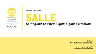 BA. Salting Out Liquid Liquid Extraction (SALLE) (by. Ariiq Azmi RS) | PDF