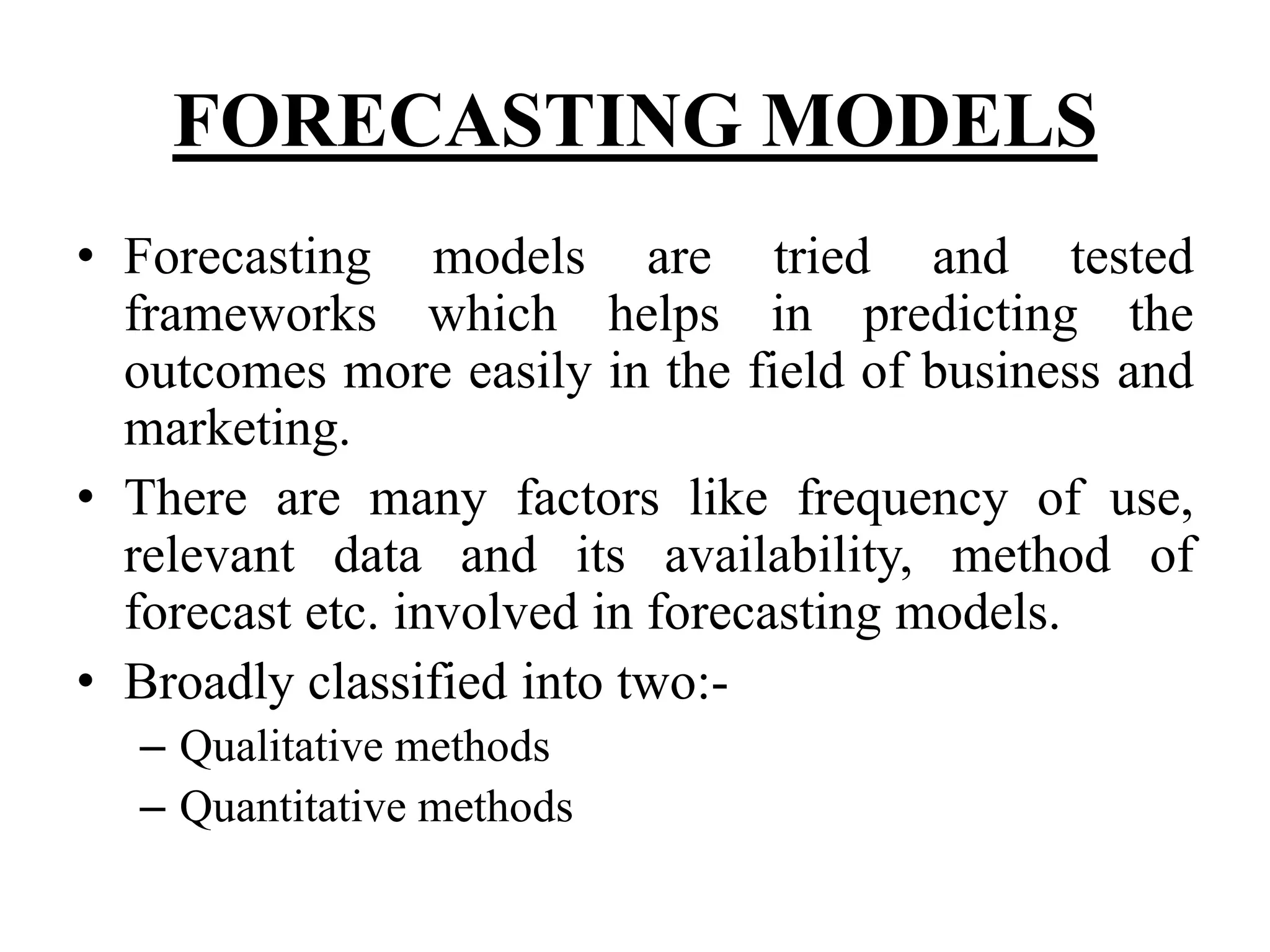 FORECASTING TECHNIQUES OR MODELS : BUSINESS ANALYTICS | PPTX