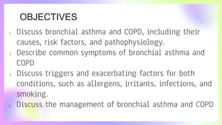 Bronchial asthma and Chronic Obstructive Pulmonary disease.pptx