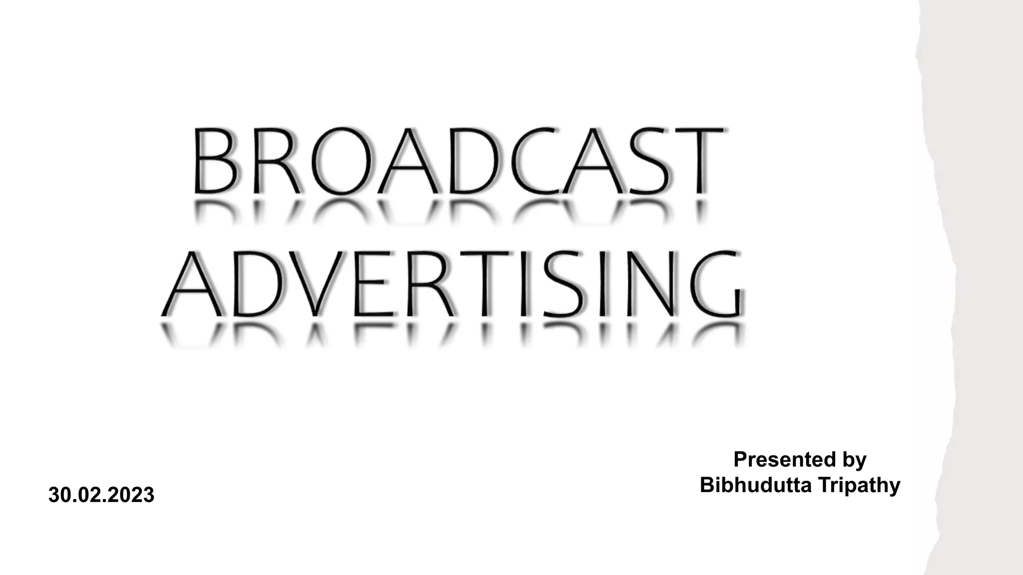Broadcast Advertising ppt | PPTX