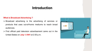Broadcast Advertising ppt | PPTX