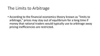 Behavioural Porfolio Theory (BPT), Limits to Arbitage and more | PPTX