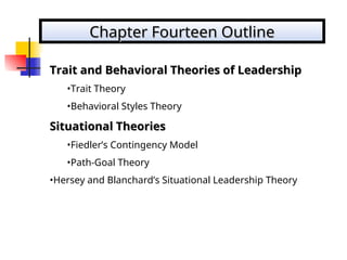 Leadership theory evolution lecture ch 14.ppt