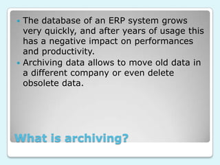 Baan archiving toolset | PPTX