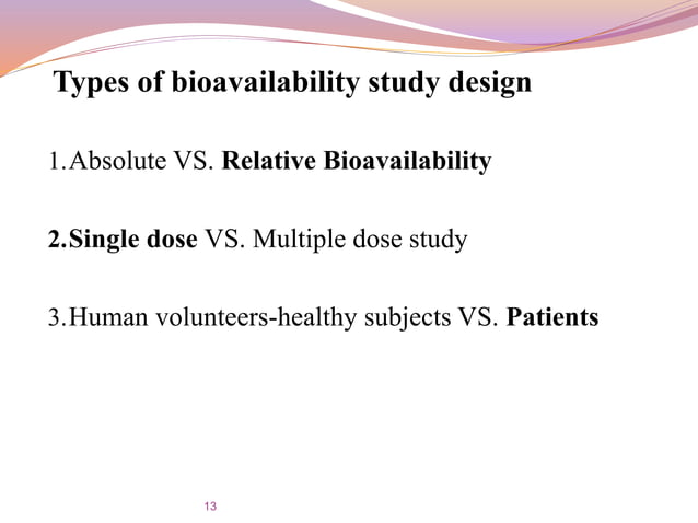 Bioavailability and Bioequivalence | PPTX