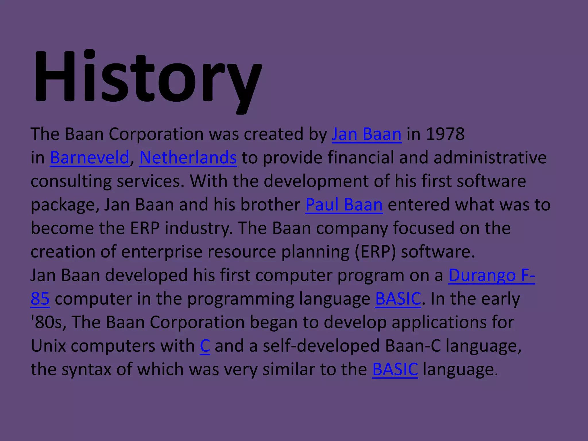 Baan erp(ENTERPRISE RESOURCE PLANNING) PRESENTATION made by priyansh ...