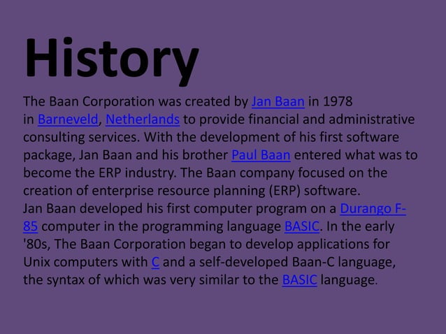 Baan erp(ENTERPRISE RESOURCE PLANNING) PRESENTATION made by priyansh ...