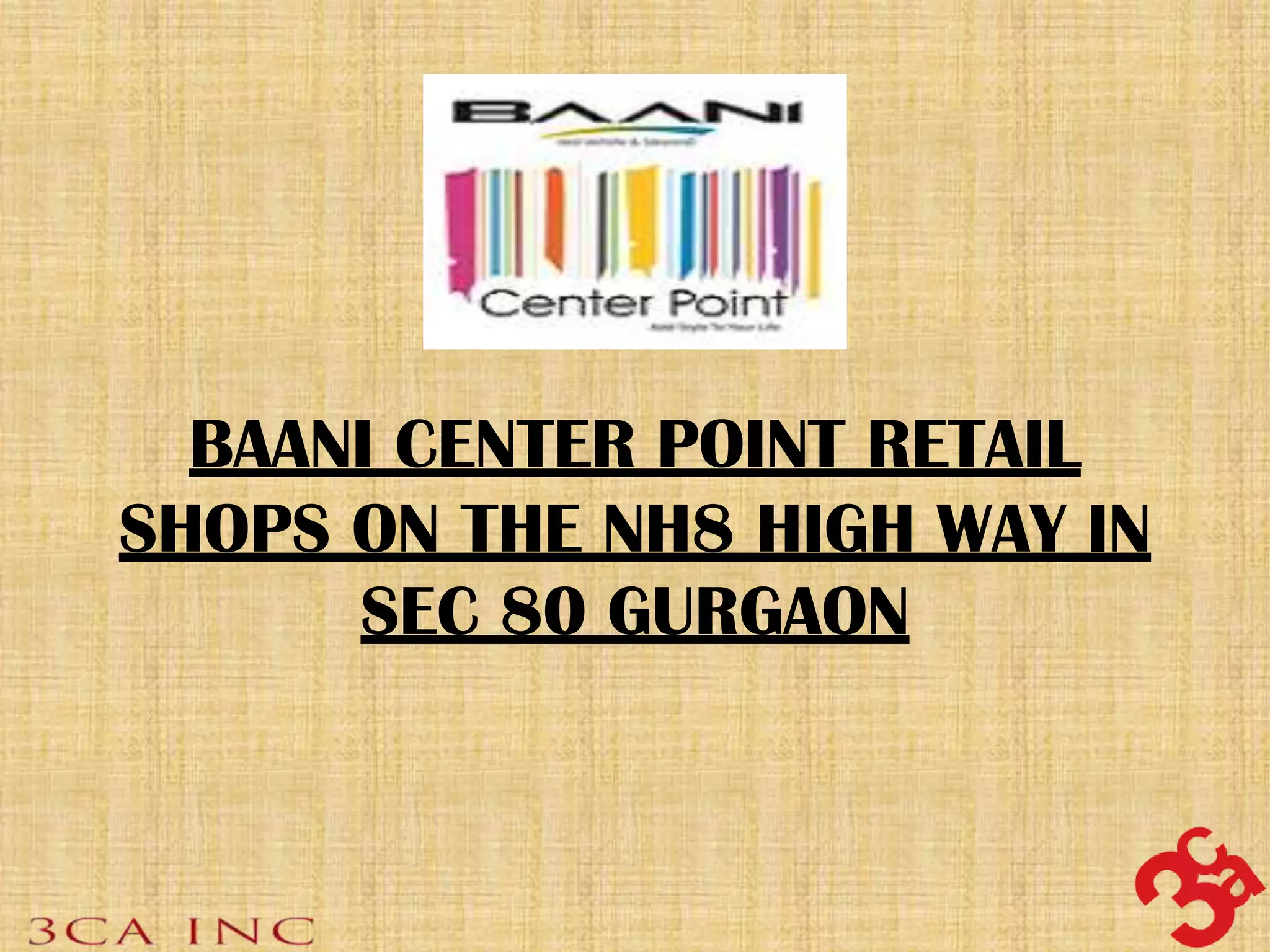 Baani Center Point | Baani Ikon 2 | PPT