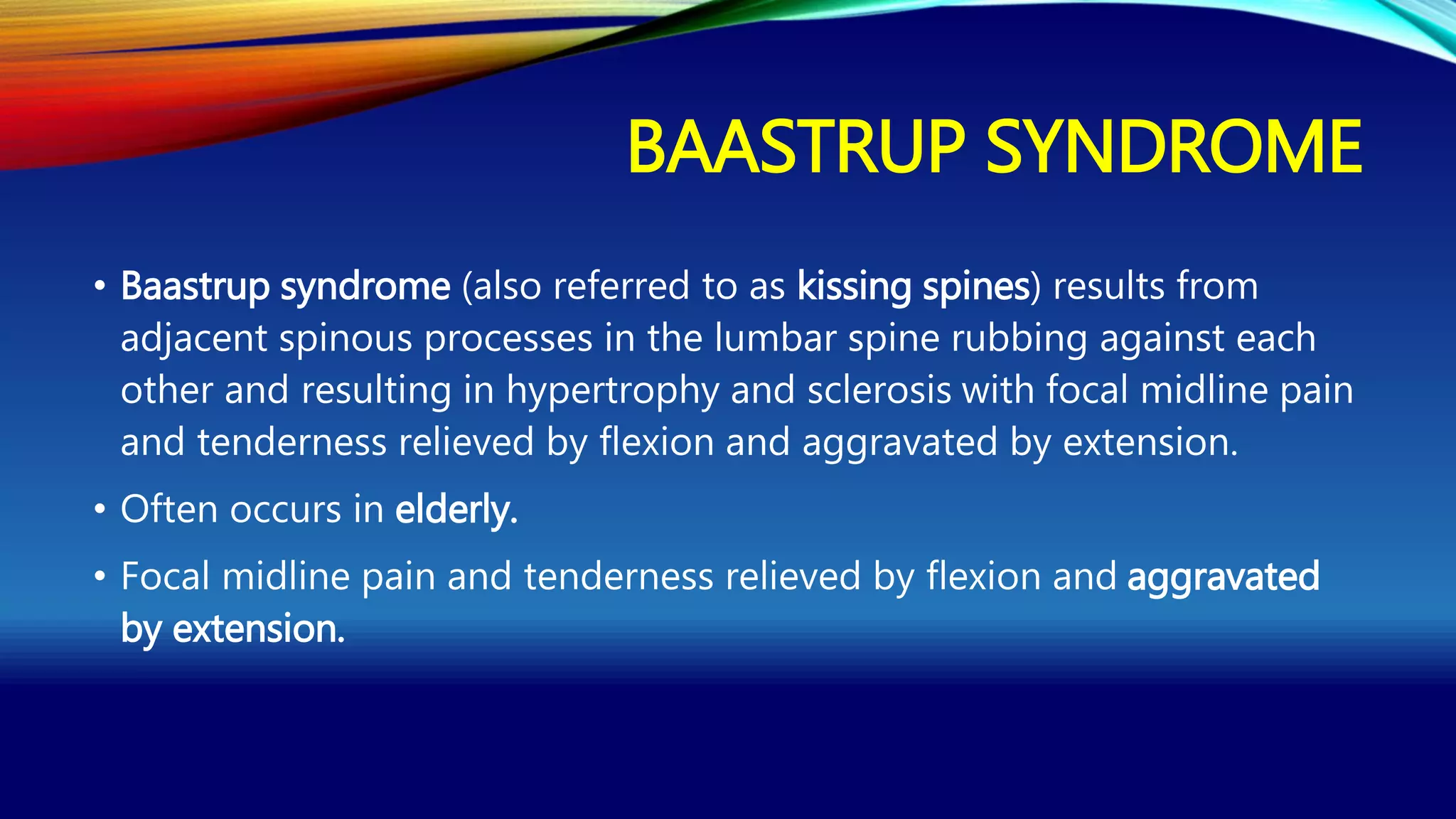 Baastrup syndrome Dr. Muhammad Bin Zulfiqar | PPTX