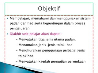 Sistem Padan dan Had | PPT