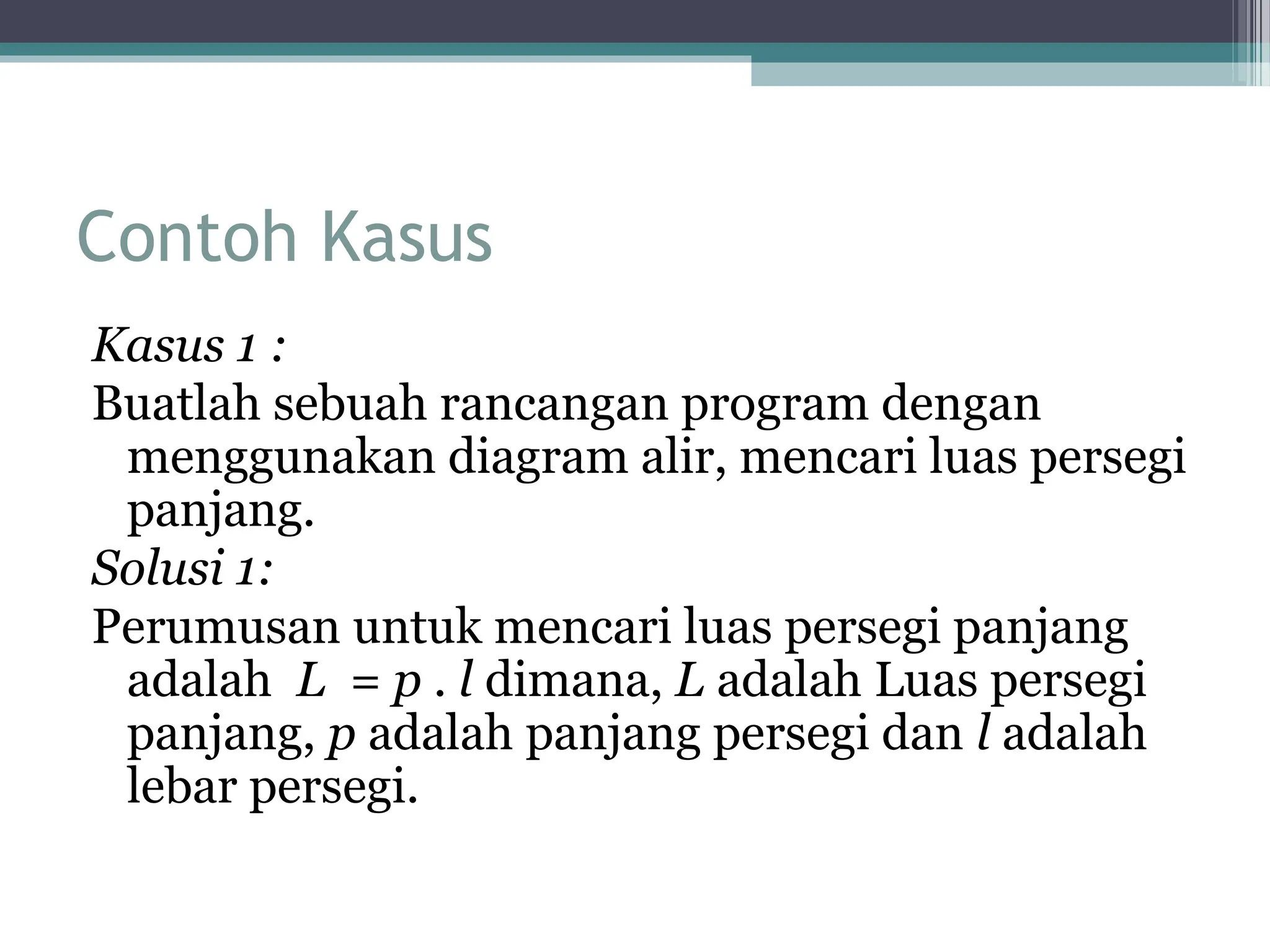 PENGERTIAN ALGORITMA PEMROGRAMAN DAN FLOWCHART | PPT