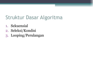 PENGERTIAN ALGORITMA PEMROGRAMAN DAN FLOWCHART | PPT