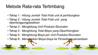 Bab.6 akbi (Perhitungan Biaya Berdasarkan Proses) | PPTX