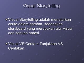Bab 3-visual-storytelling-dan-storyboard | PPT