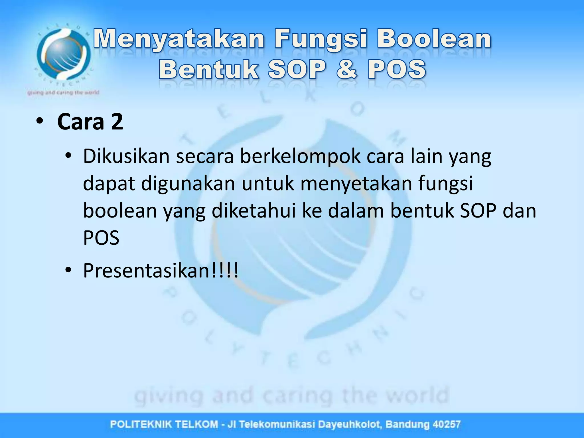 Bab 5 penyederhanaan fungsi boolean | PPTX
