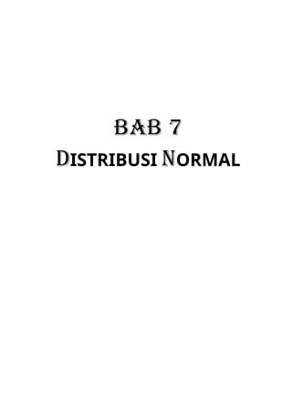 Biostatistik; Statistik : Distribusi-Normal | DOC