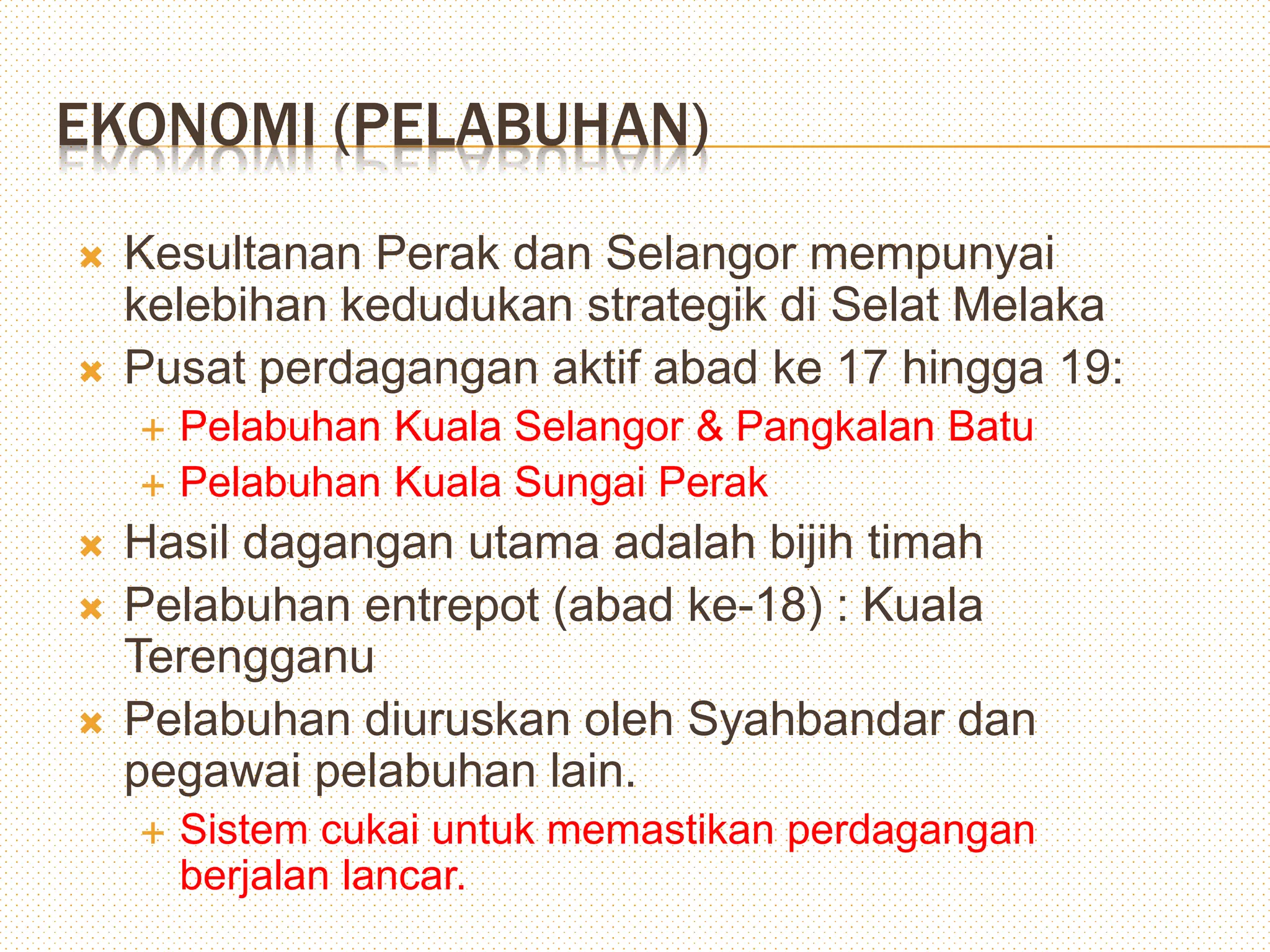 bab-7-kesultanan-melayu-pahang-perak-terengganu-dan-selangor.ppt