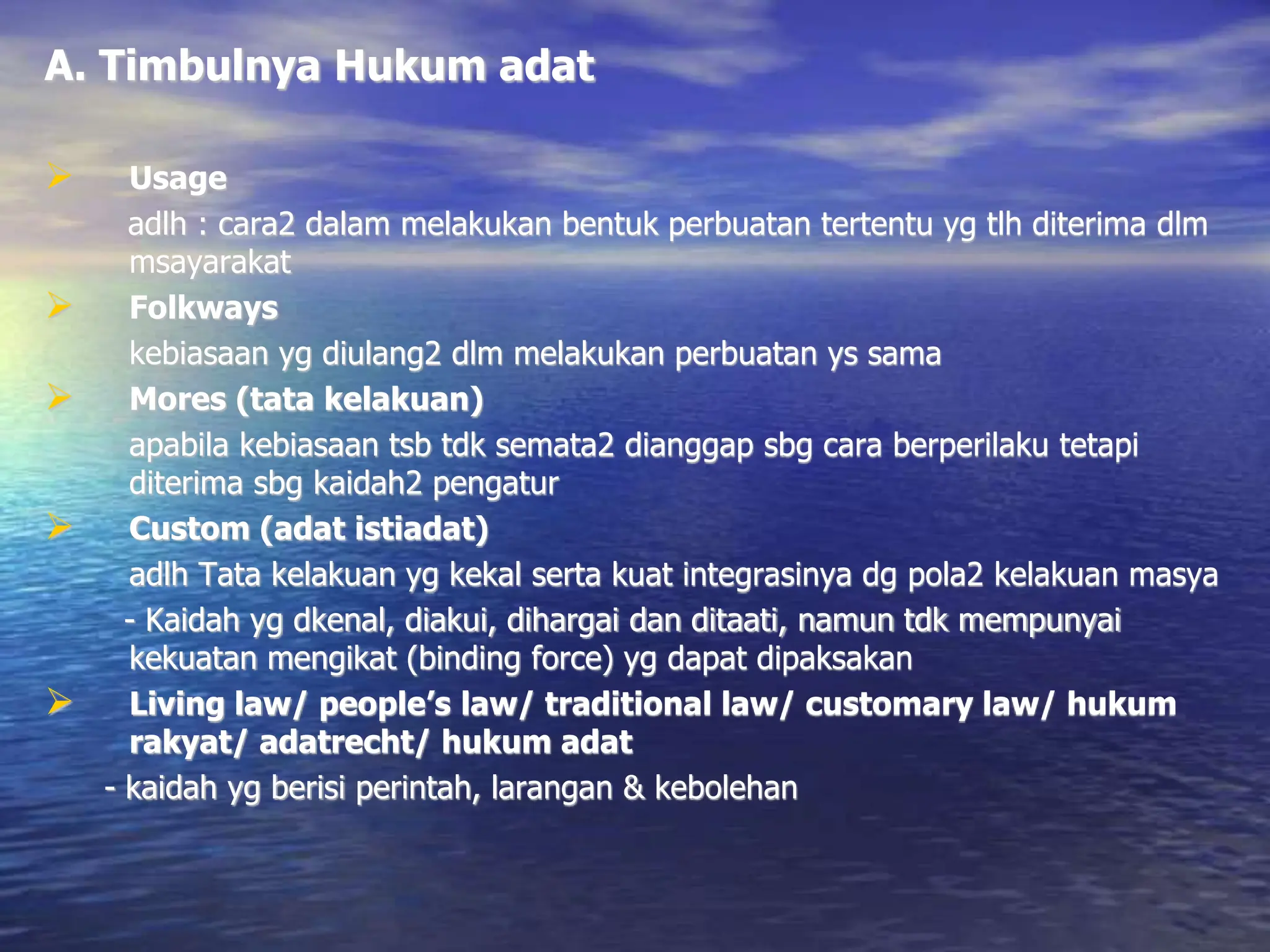 pengantar hukum adat/dasar dasar hukum adat.ppt