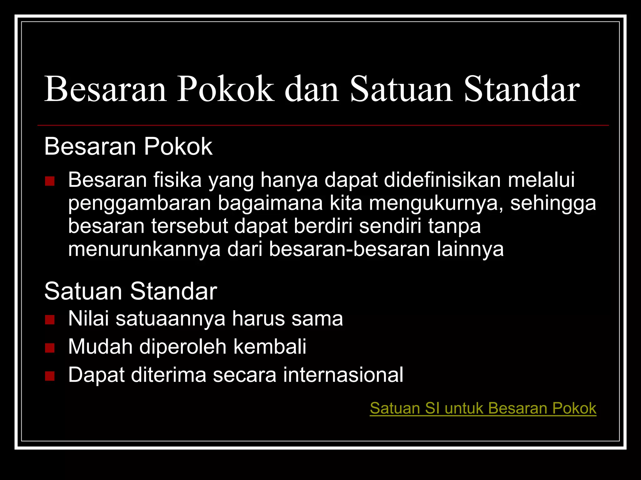 Bab 01. Pengukuran, Besaran dan Satuan.pptx