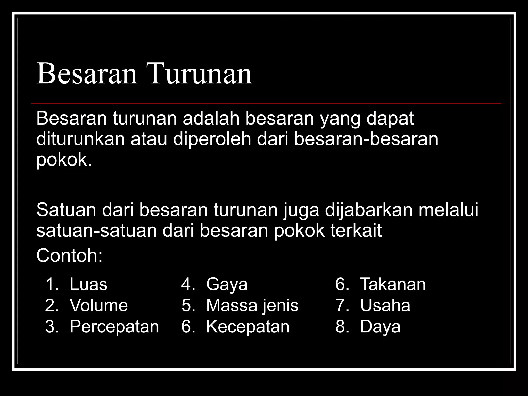 Bab 01. Pengukuran, Besaran dan Satuan.pptx