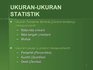 Statistika Deskriptif - Bab 03 - Ukuran Pemusatan | PPT